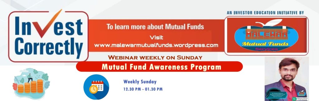 Investor Awareness Programs (IAP) – Malewar Mutual Funds